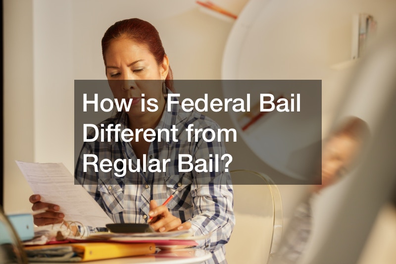 How Is Federal Bail Different From Regular Bail Legal News Letter