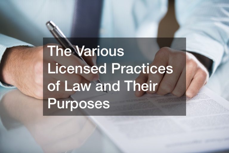 The Various Licensed Practices of Law and Their Purposes - Legal News ...